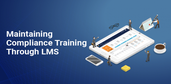 Maintaining Compliance Training Through LMS | GnosisConnect